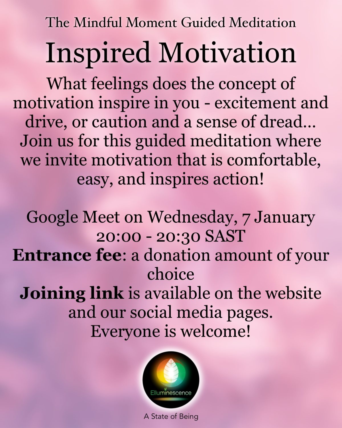 The Mindful Moment – Inspired Motivation | Elluminescence